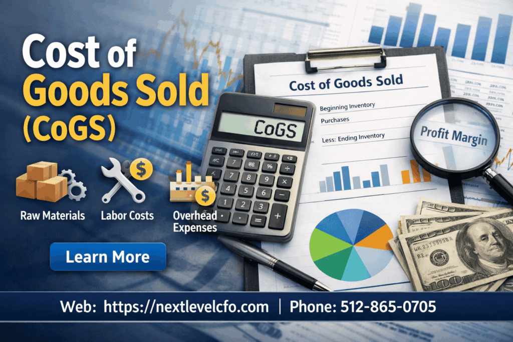 Understanding Cost of Goods Sold CoGS Formula | Next Level CFO